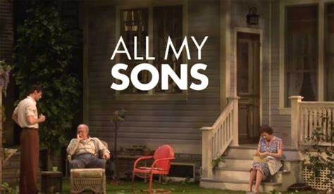 All My Sons By Arthur Miller| Themes & Symbolism